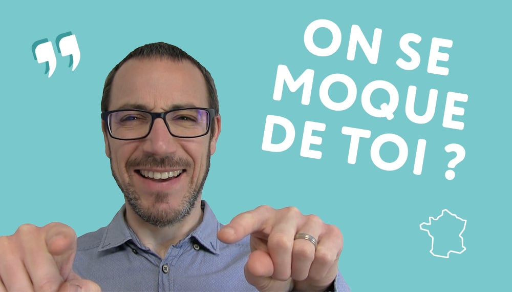 5 choses à faire si on se moque de toi quand tu parles français ...