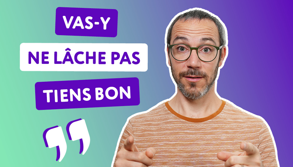 12 phrases motivantes en français - Français Authentique